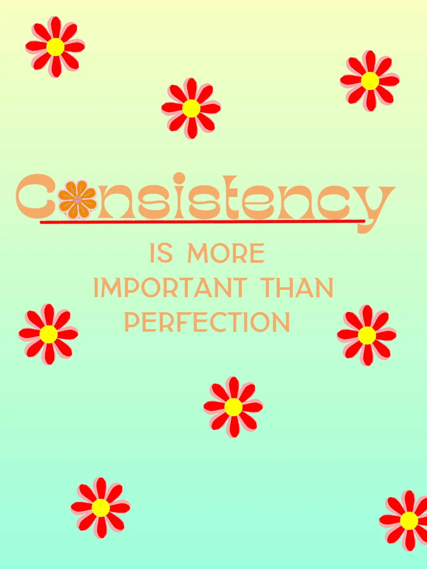 CONSISTENCY is more important than perfection | Gallery posted by ...