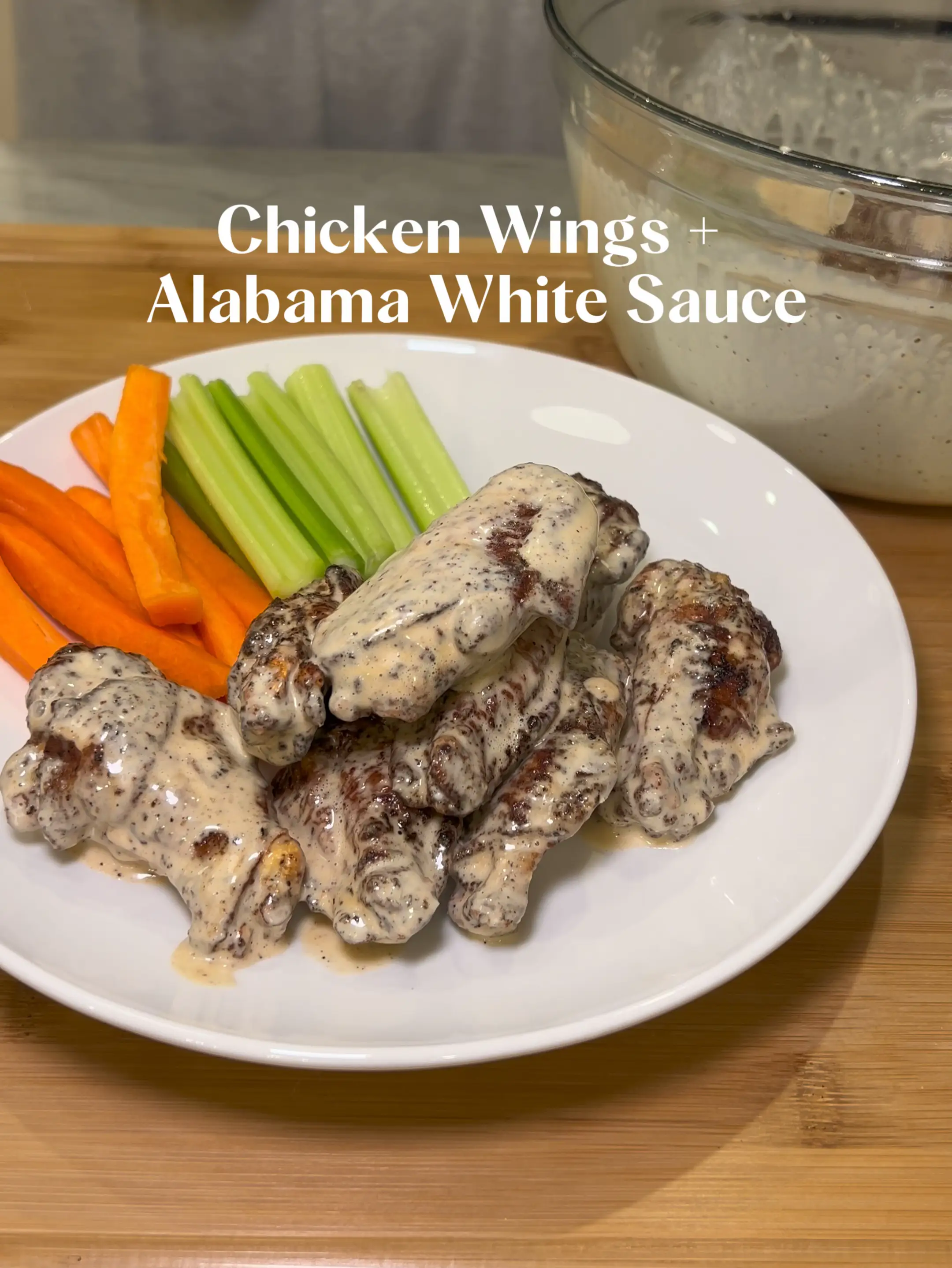Chicken Wings + Alabama White Sauce | Video published by blairmcconnell ...