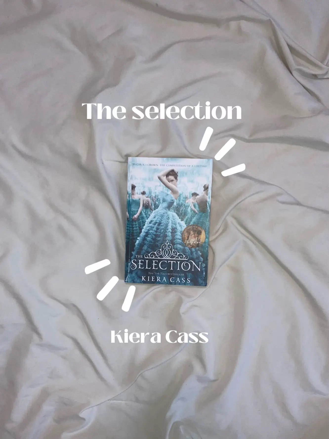 The Selection by Kiera Cass - Lemon8 Search