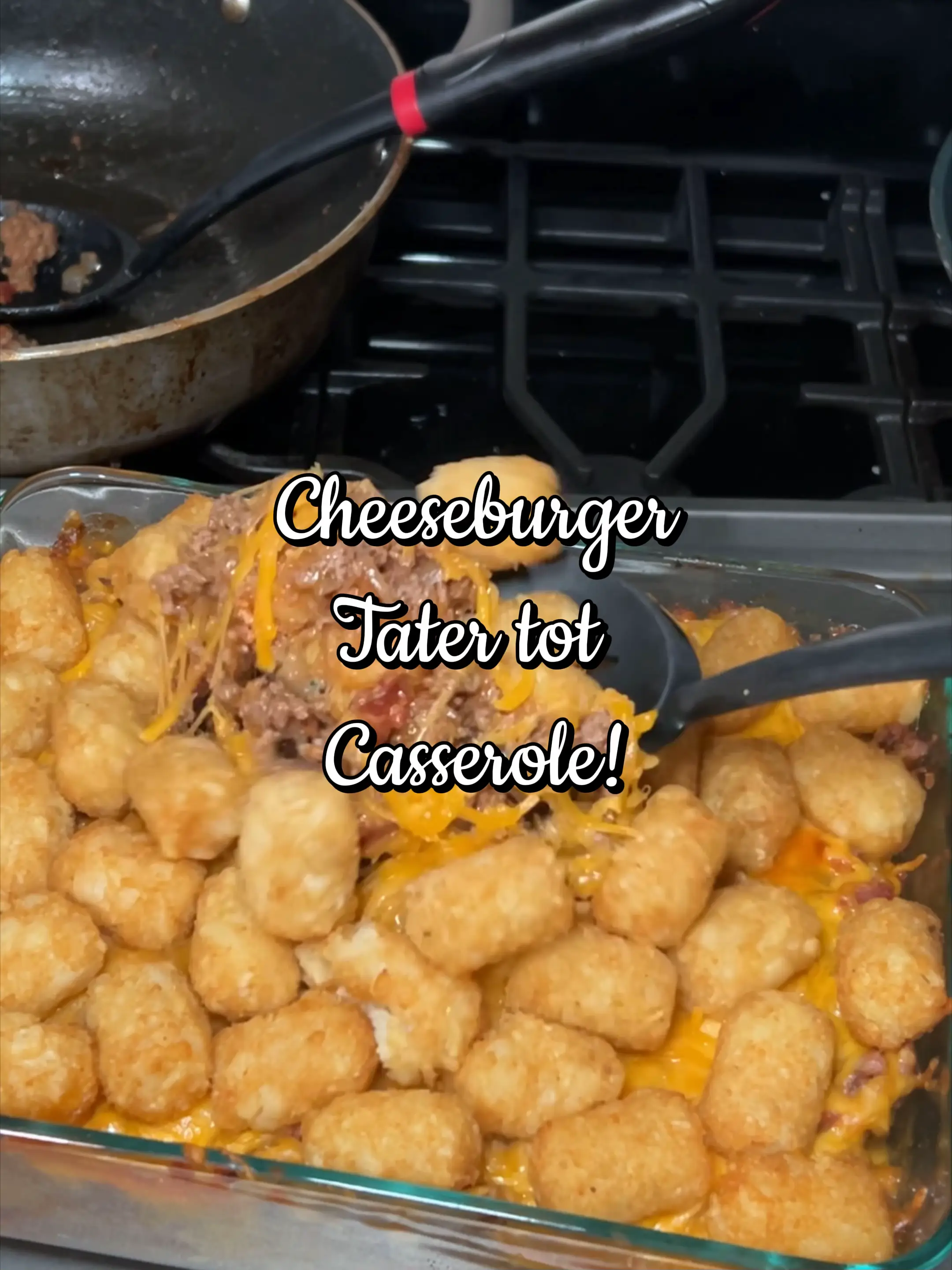 Cheeseburger tater tot casserole! | Video published by Jessica Lauren ...
