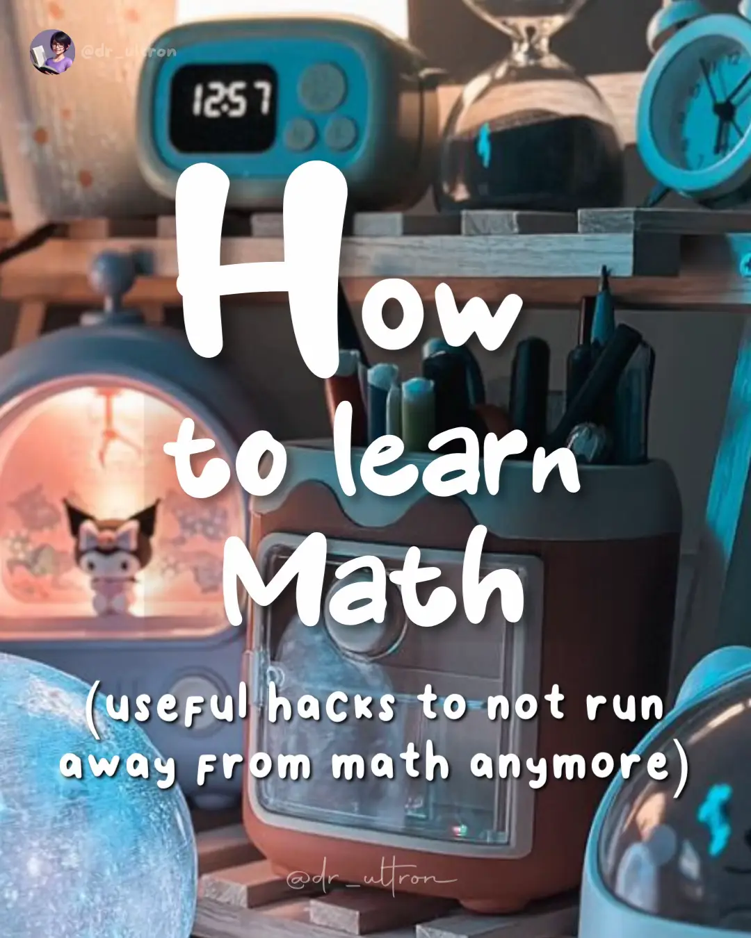 Try these hacks to learn Math🔥‼️ | Gallery posted by Dr Ultron | Lemon8