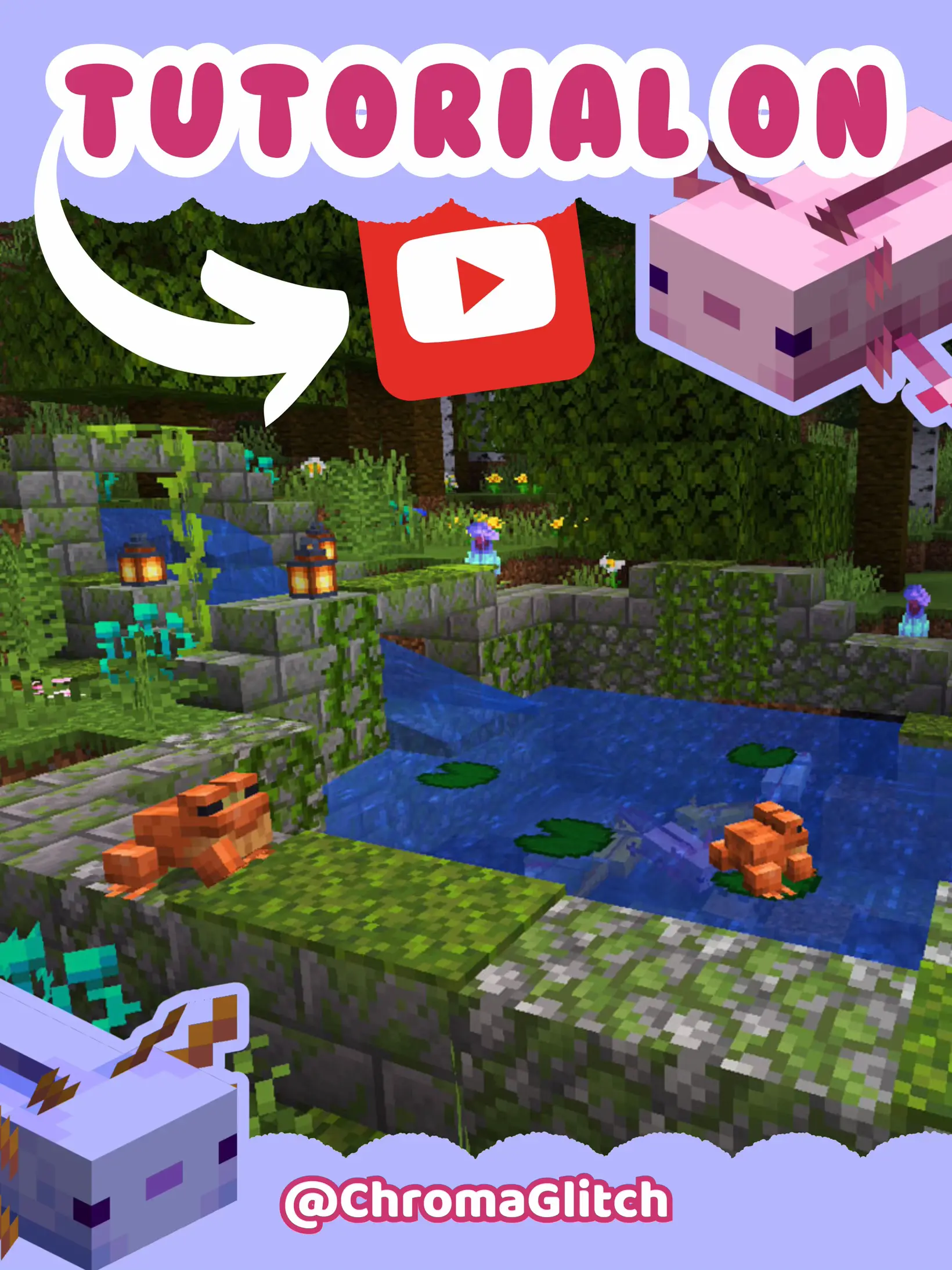Minecraft Axolotl Pond Tutorial | Gallery posted by 🌻ChromaGlitch | Lemon8