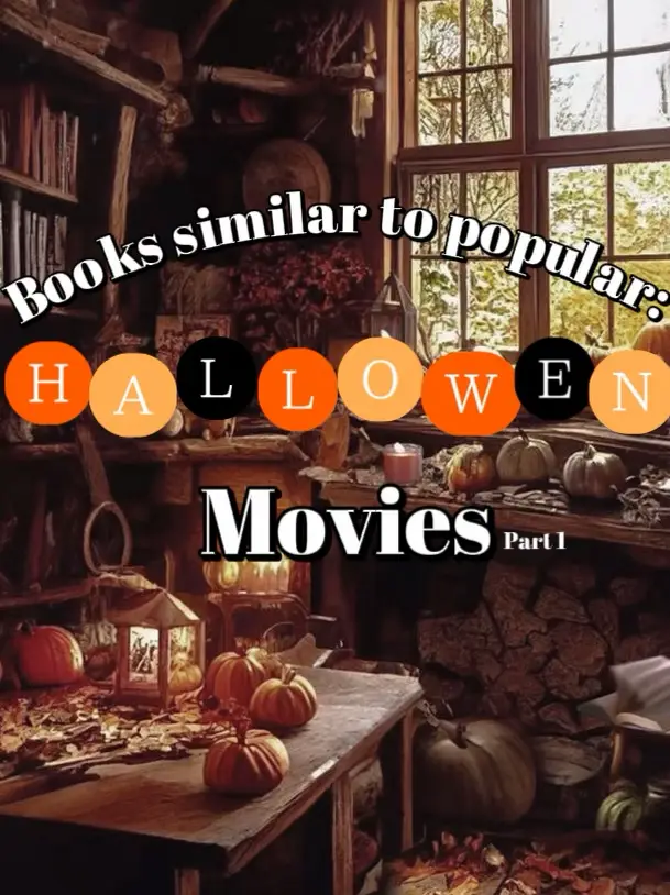 Movie ️ Book: Halloween edition 🎃 | แกลเลอรีที่โพสต์โดย s h e l b y ˙ᵕ ...