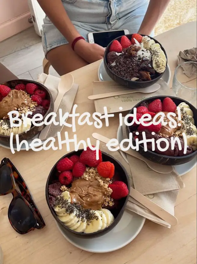 Breakfast ideas!(healthy edition) | Gallery posted by brea wynter🌞🪴 ...