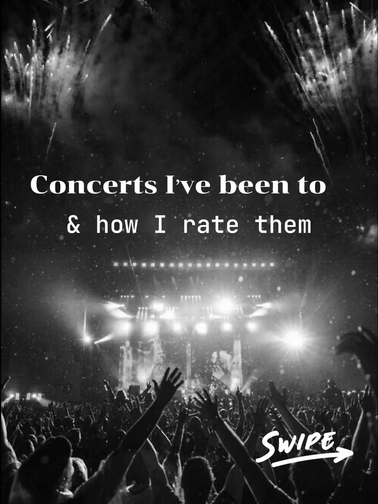 Concerts I’ve been to & how I rate them | Gallery posted by Olivia ...