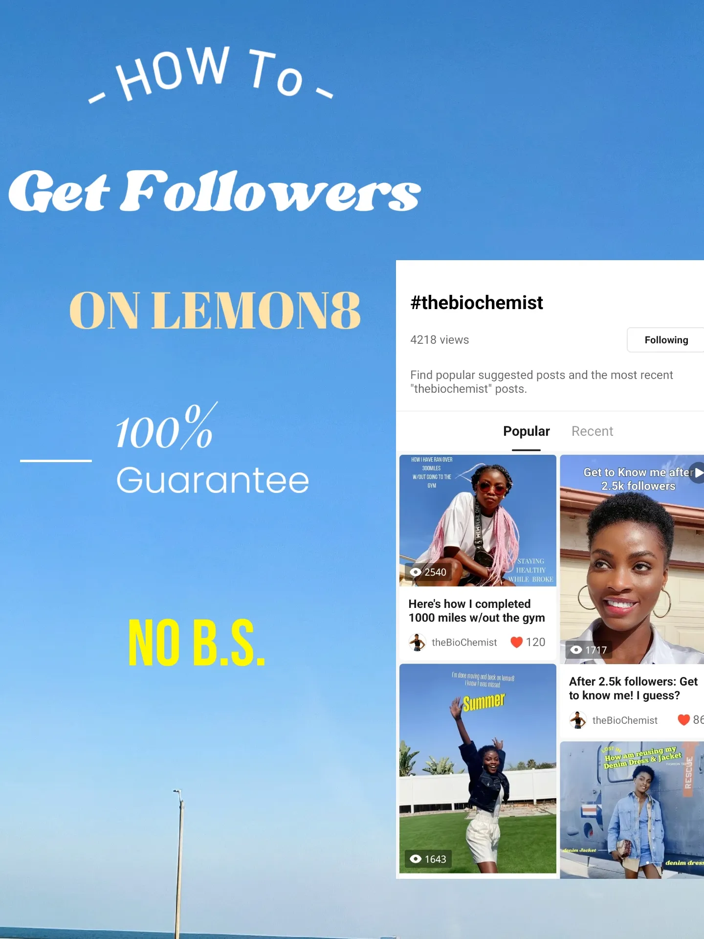 How to get Followers On Lemon8! No B.S. | แกลเลอรีที่โพสต์โดย theBioChemist | Lemon8