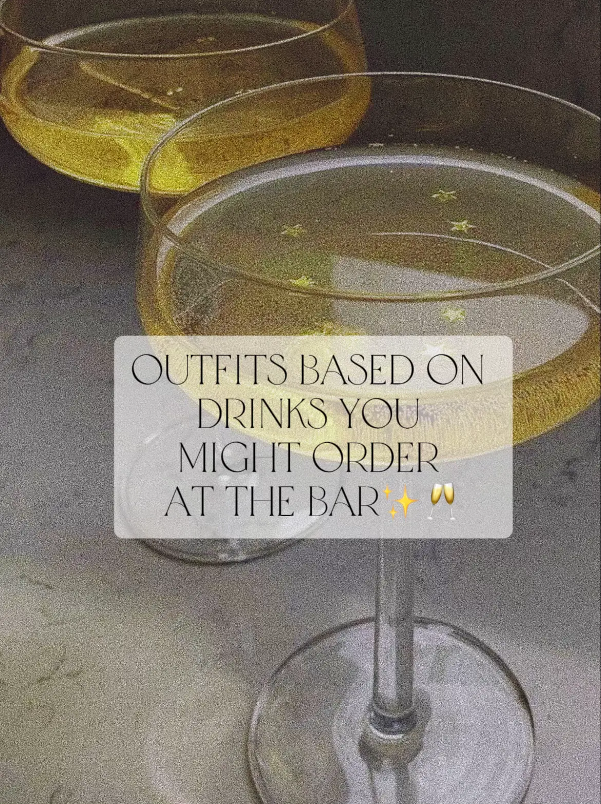 Outfits Based On Drinks From The Bar 🫶🏻🥂 | Gallery posted by Veronica | Lemon8