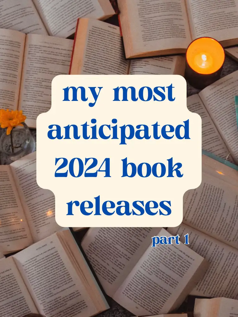 my most anticipated 2024 book releases | Gallery posted by ...