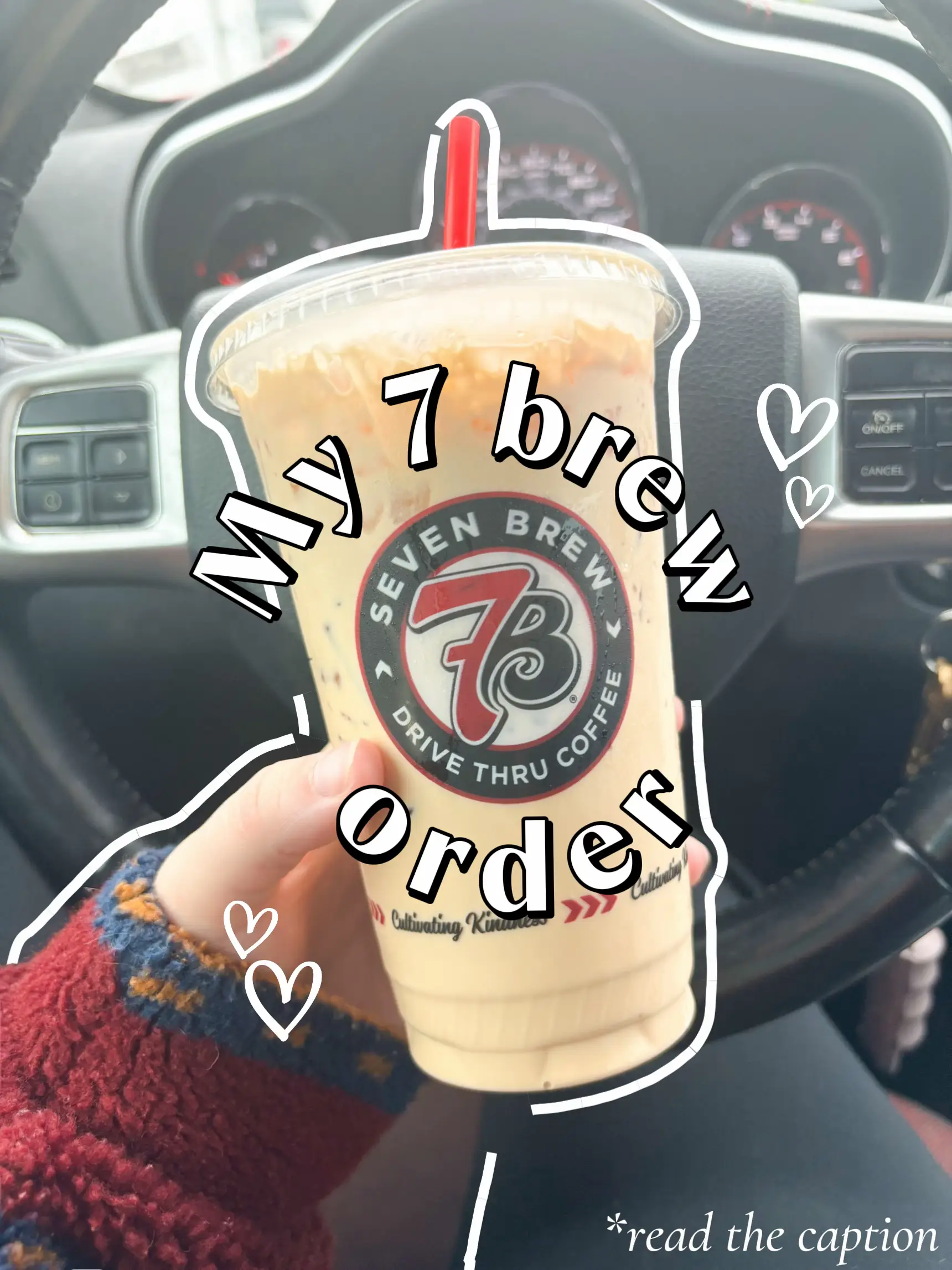 my go to seven brew order | Gallery posted by Taylor 🌼 | Lemon8