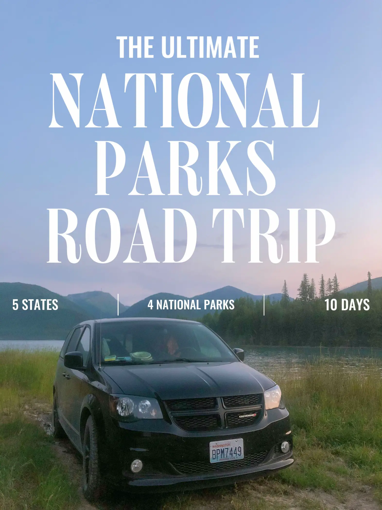THE ULTIMATE NATIONAL PARKS ROAD TRIP | Gallery posted by ...