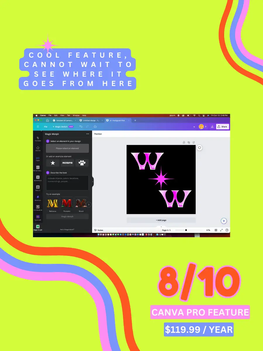 Canva’s New Magic Morph Tool | แกลเลอรีที่โพสต์โดย Lauren 🪩 Canva | Lemon8