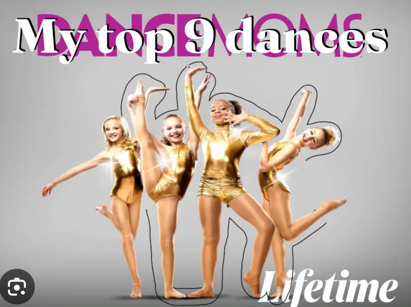 My top 9 dances on dance moms | Gallery posted by MushroomDD | Lemon8