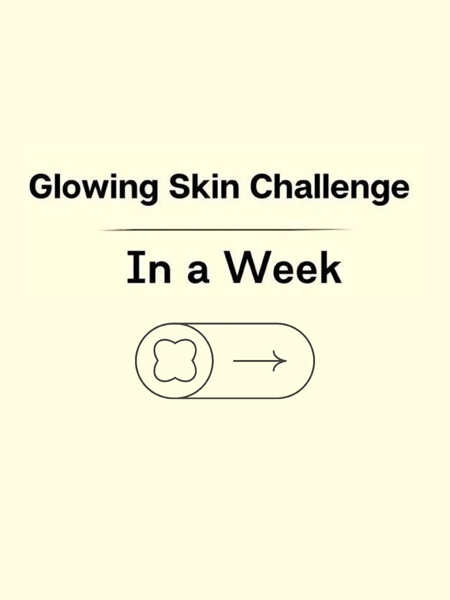 Glowing Skin Challenge In A Week Gallery Posted By Liza Lemon8