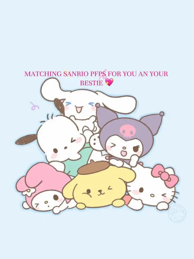 MATCHING SANRIO PFPS FOR YOU AN YOUR BESTIE 💖 | แกลเลอรีที่โพสต์โดย ♥︎ ...