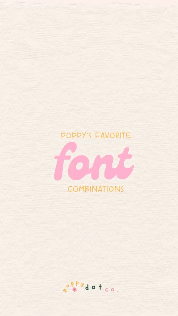 POPPY FAV FONT COMBINATIONS!! | Video published by poppydotco | Lemon8