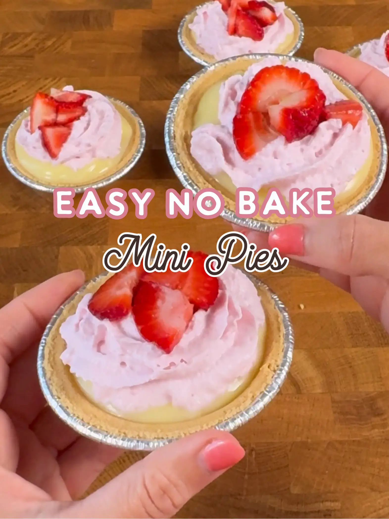 Easy No Bake Mini Pies🍓🍌 | Video published by Taryn Camp | Lemon8