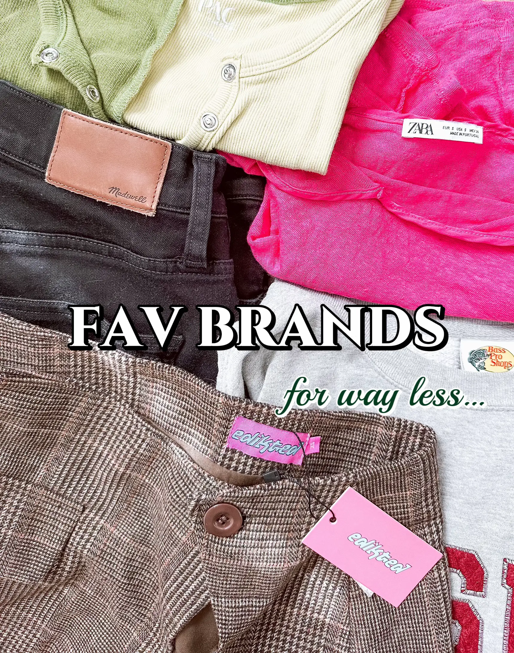 FAV BRANDS FOR LESS 🤌🏼♻️ ️‍🔥 | Gallery posted by betterworld | Lemon8