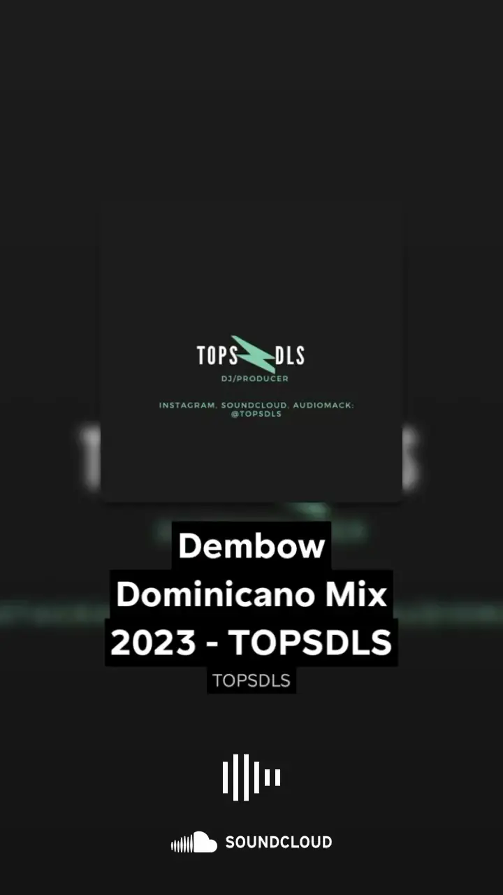 Dembow Dominicano 2023 Mix!!!! | Video published by TopsDLS | Lemon8