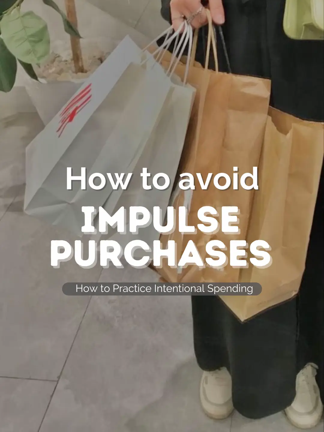 How to avoid impulse purchases & spend with intent | Gallery posted by ...