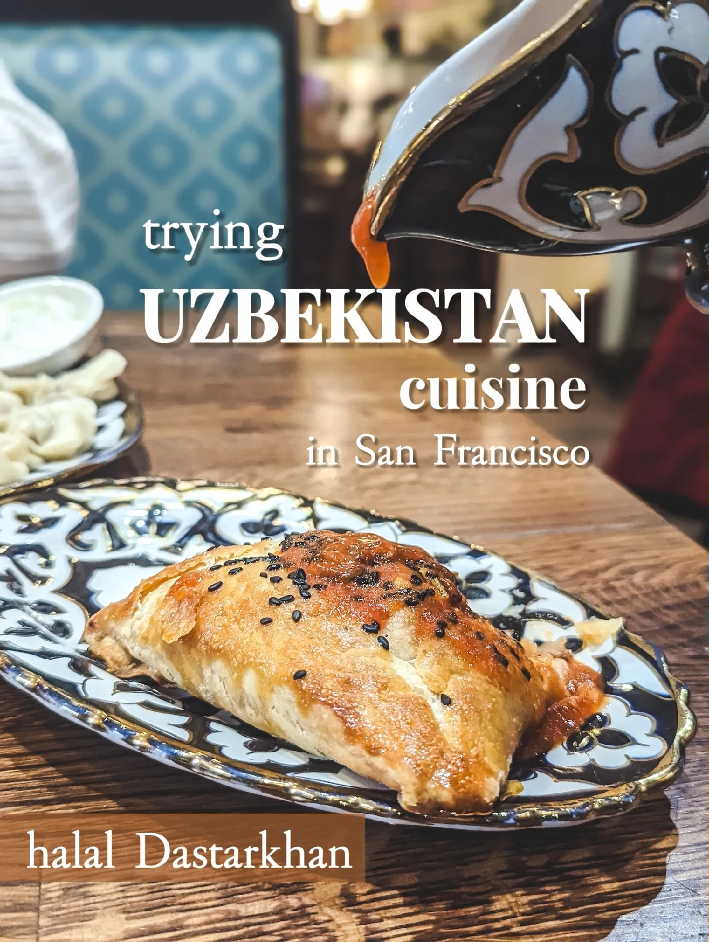 authentic Uzbeki cuisine in SF | halal Dastarkhan | Gallery posted by ...