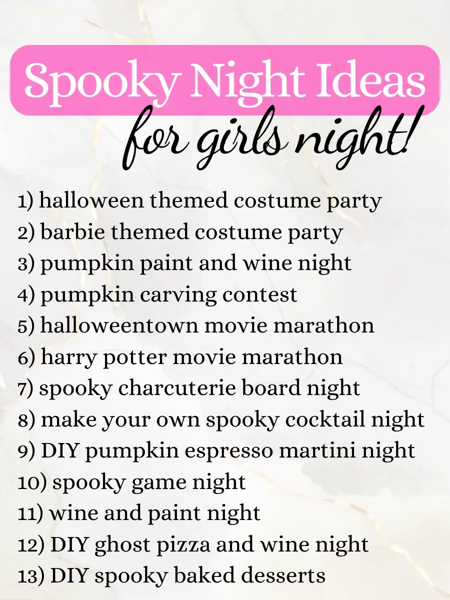 SPOOKY NIGHT IDEAS! (girls night edition) | Gallery posted by Cleo ...