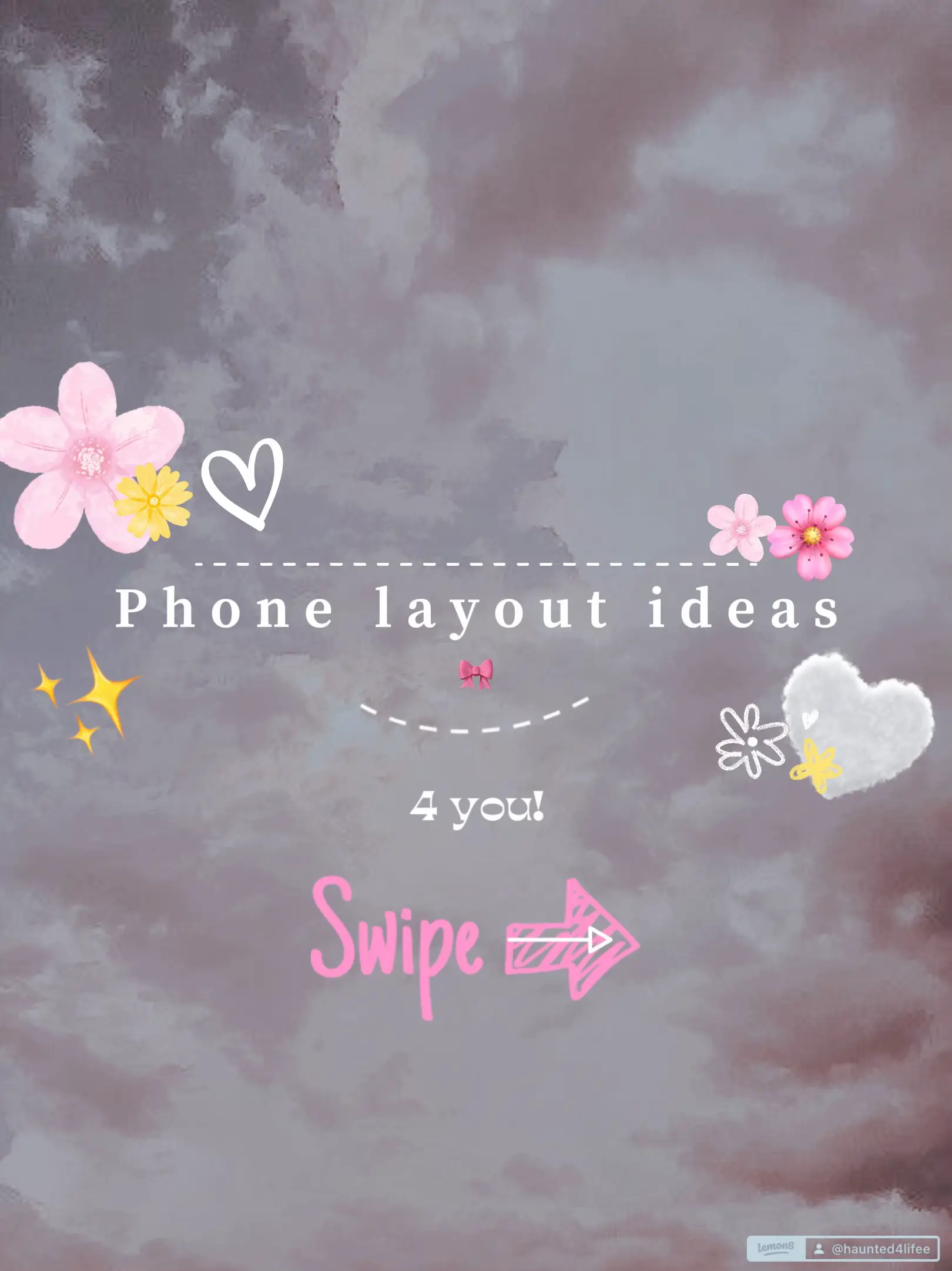 Phone layout ideas 4 youuu 🌸 🌷 | Gallery posted by 𝓗𝓪𝓾𝓷𝓽𝓮𝓭 | Lemon8