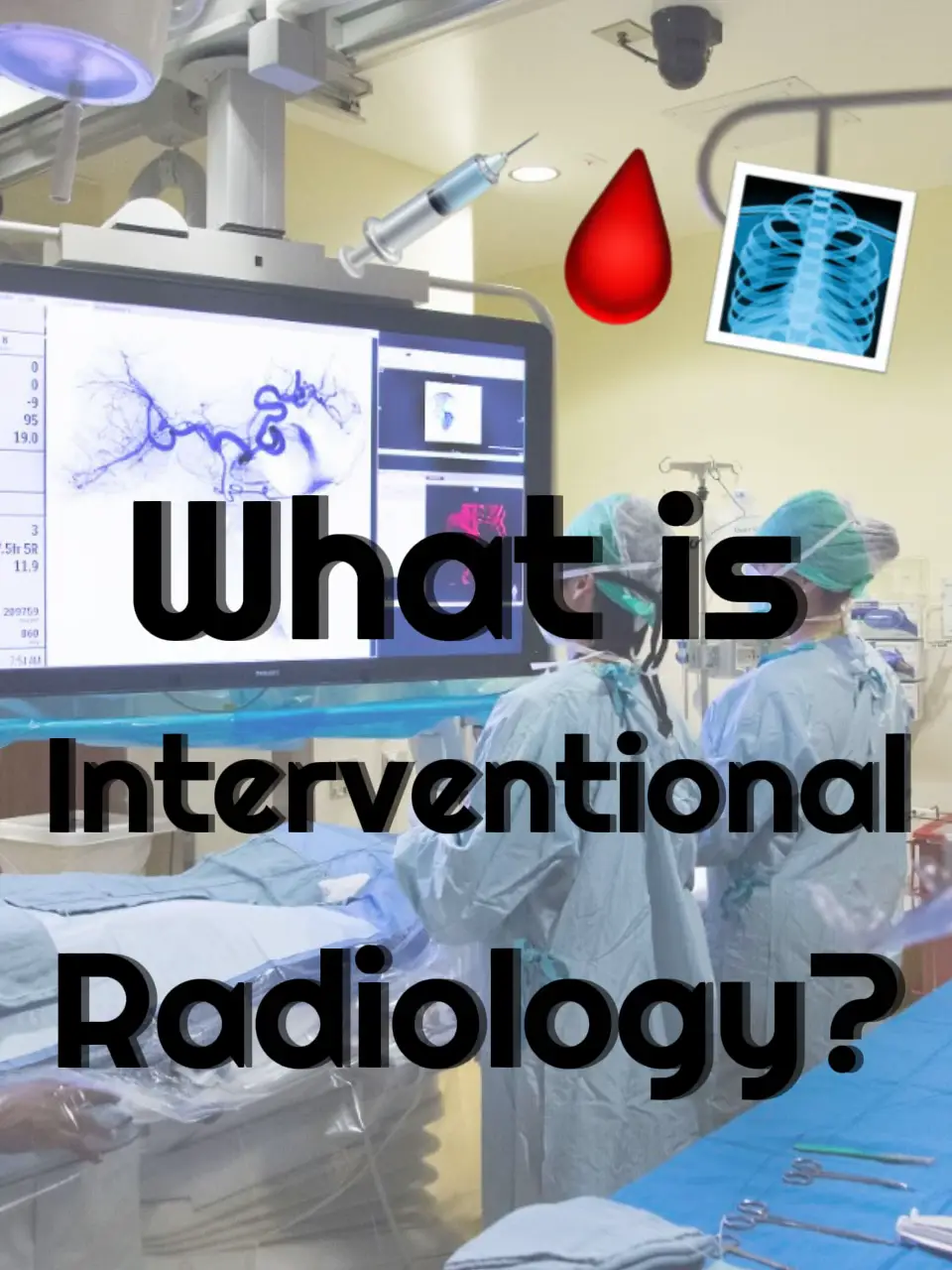 What is Interventional Radiology? 💉🩸 | Gallery posted by Em Barnard, MD | Lemon8