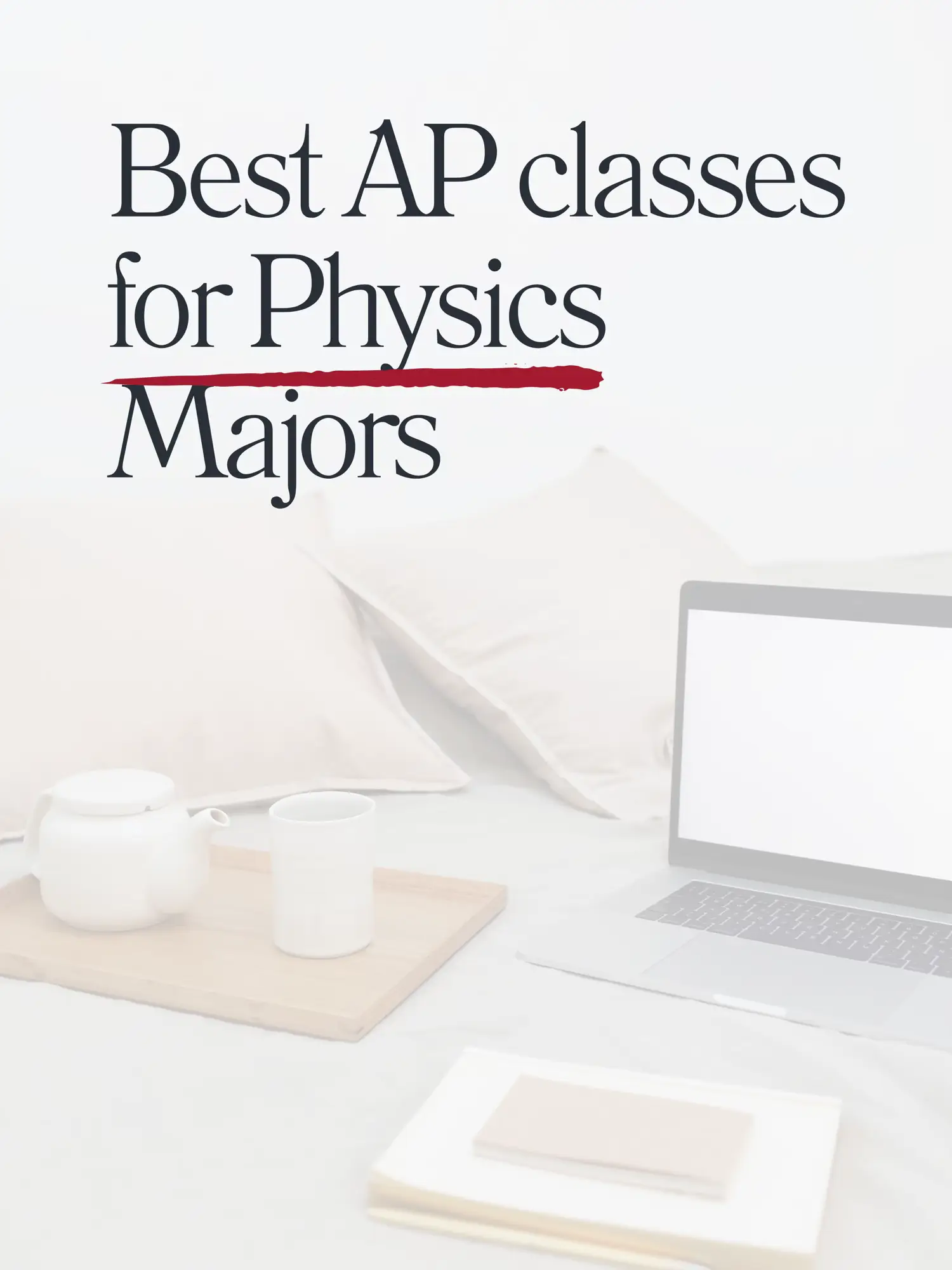 Best AP classes for Physics Majors | Gallery posted by Ivy League Help ...