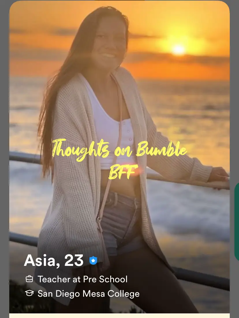 Thoughts on Bumble BFF | Gallery posted by Asia Garcia🧡 | Lemon8