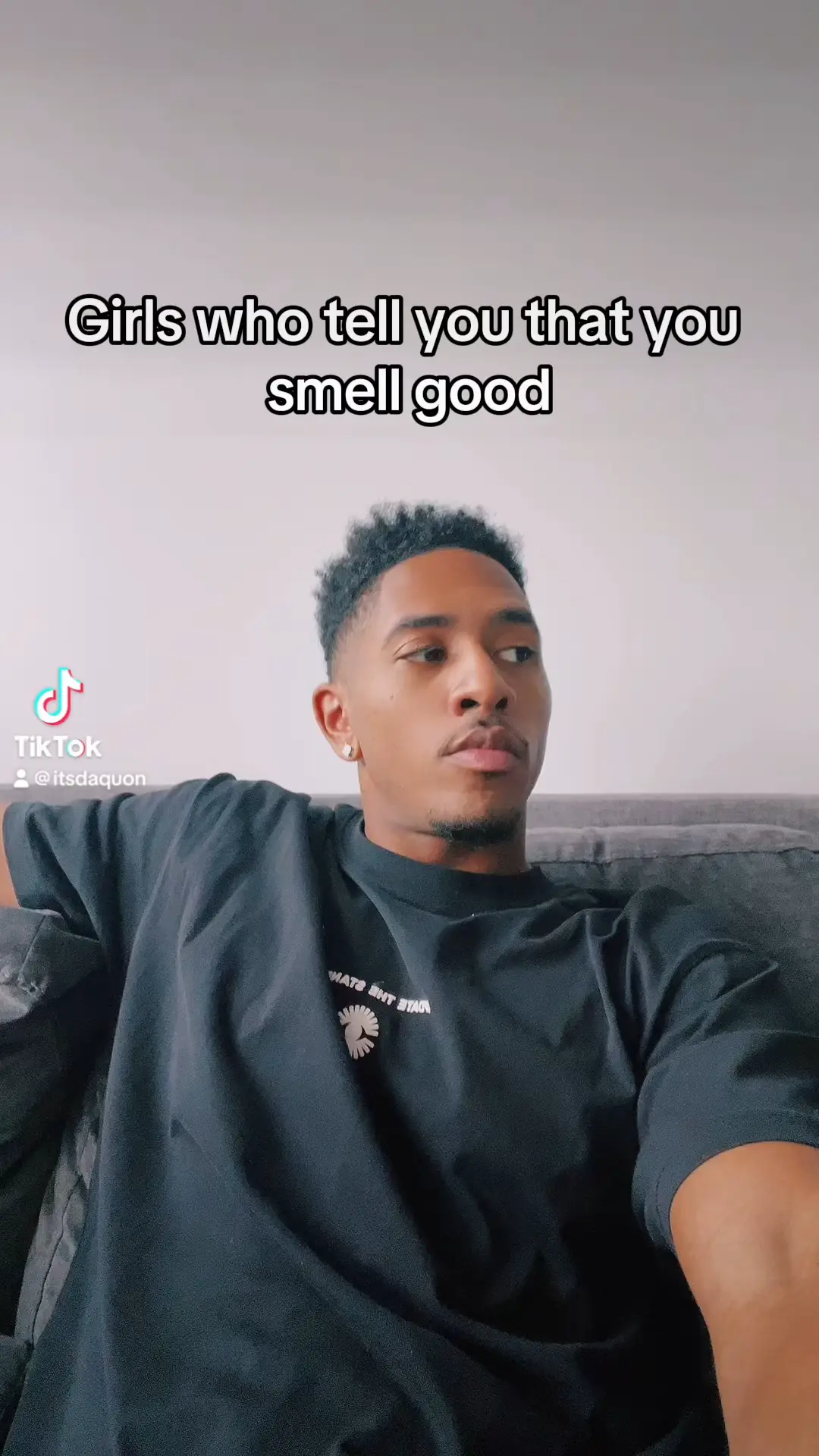 Tell me I smell good babe😩 | Video published by DaQuon | Lemon8