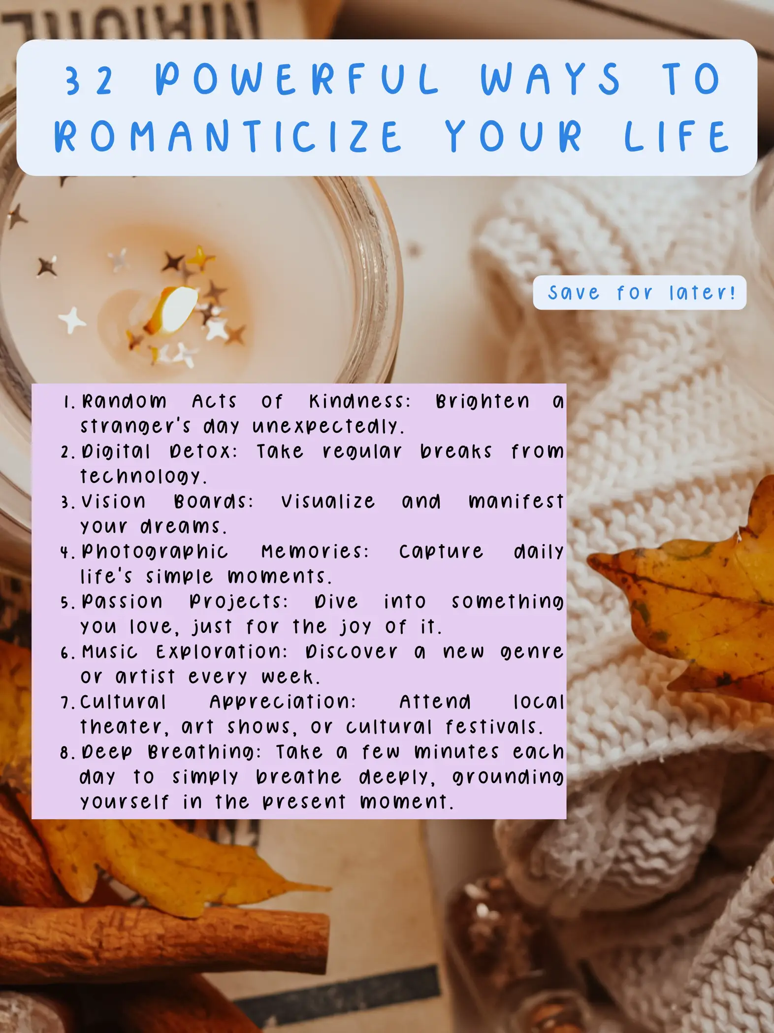 32 POWERFUL WAYS TO ROMANTICIZE YOUR LIFE | Gallery posted by Tricia ...