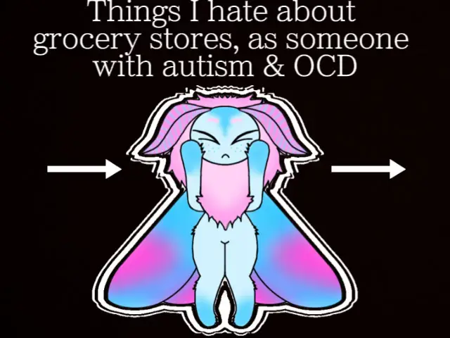 Autism + OCD + grocery stores | Gallery posted by UmbrellaBoi | Lemon8