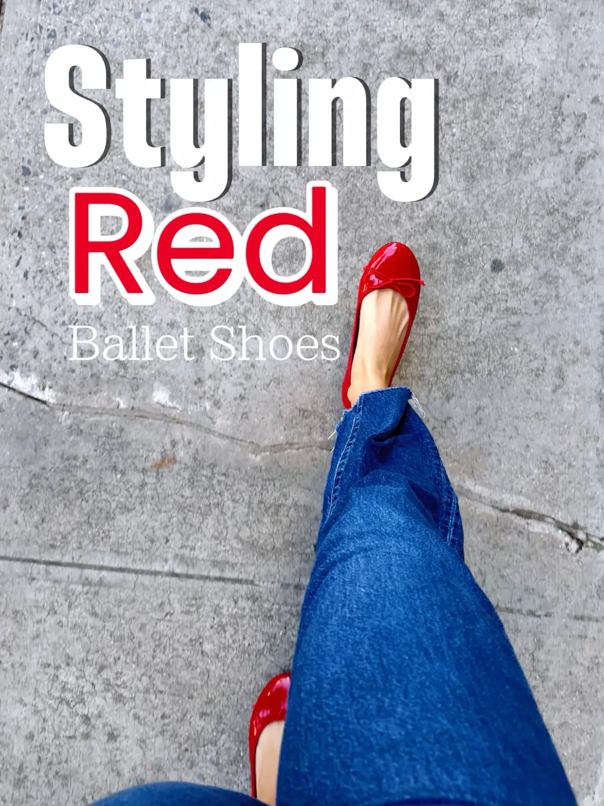Styling Red Ballet Shoes 👠 | Gallery posted by Niathomas | Lemon8