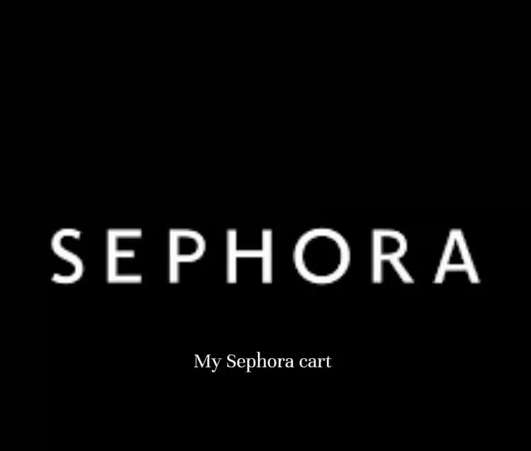 My Sephora cart | Gallery posted by Nina 🎀 | Lemon8