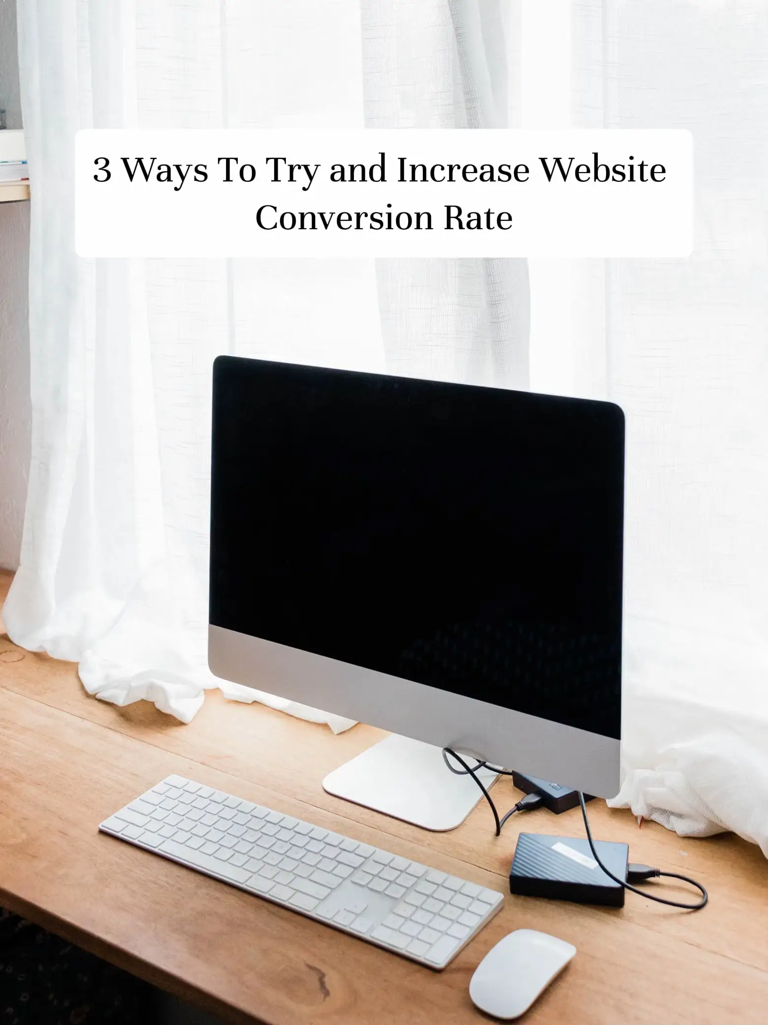 3 Ways To Try and Increase Website Conversion Rate | Gallery posted by ...