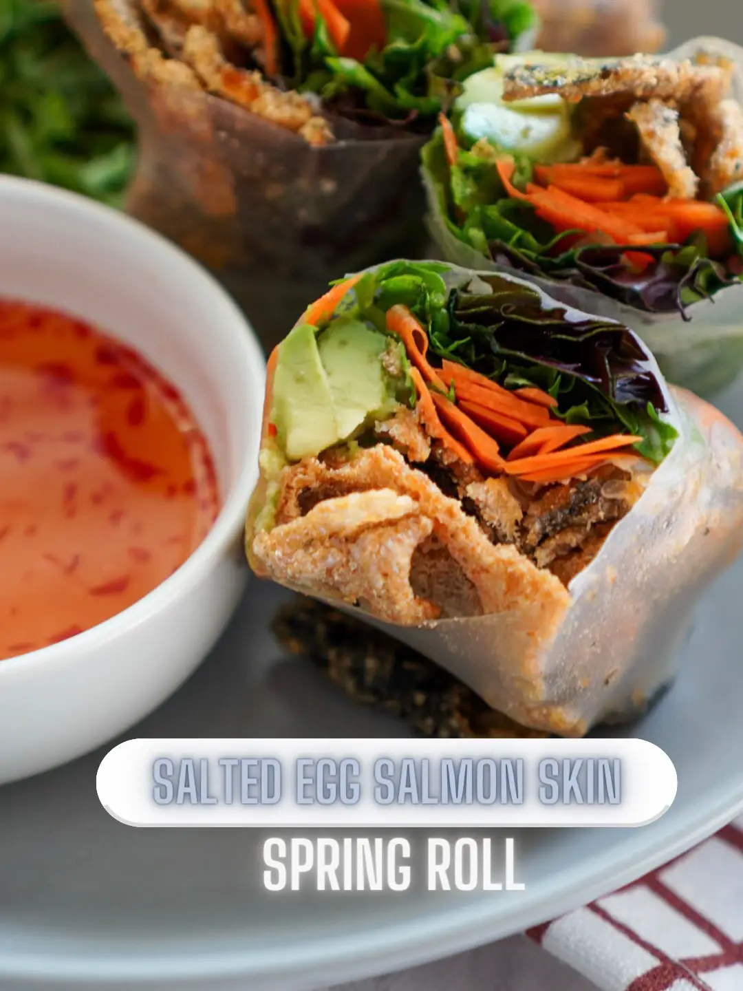 Easy Salted Egg Salmon Skin Spring Rolls | แกลเลอรีที่โพสต์โดย ...