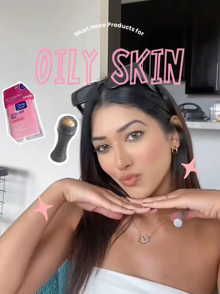 OILY SKIN- must have products | Gallery posted by Sanjana Manne | Lemon8
