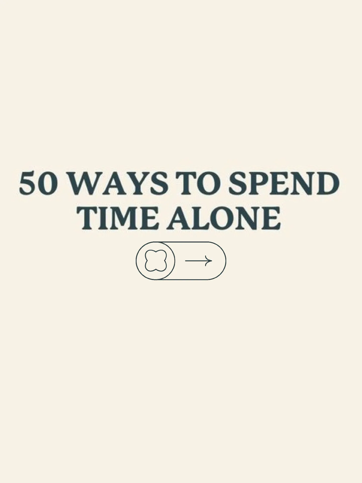 50 ways To Spend Time Alone | Gallery posted by Liza | Lemon8