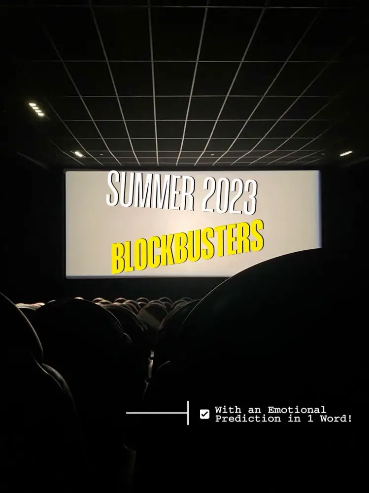 Summer 2023 Blockbusters | Gallery posted by Alfonsina Abreu | Lemon8