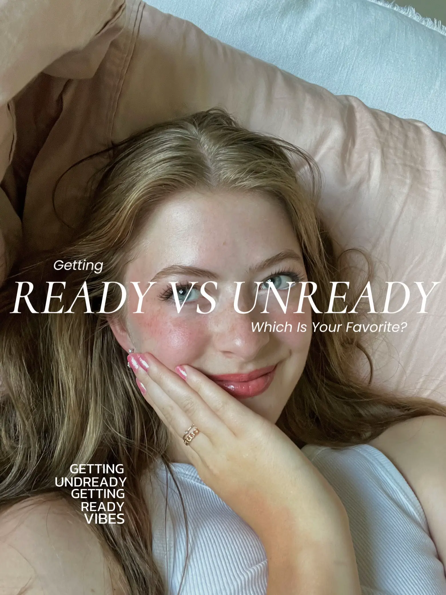 GETTING READY VS UNREADY🎀💘👛 | Hailey Andersenが投稿したフォトブック | Lemon8