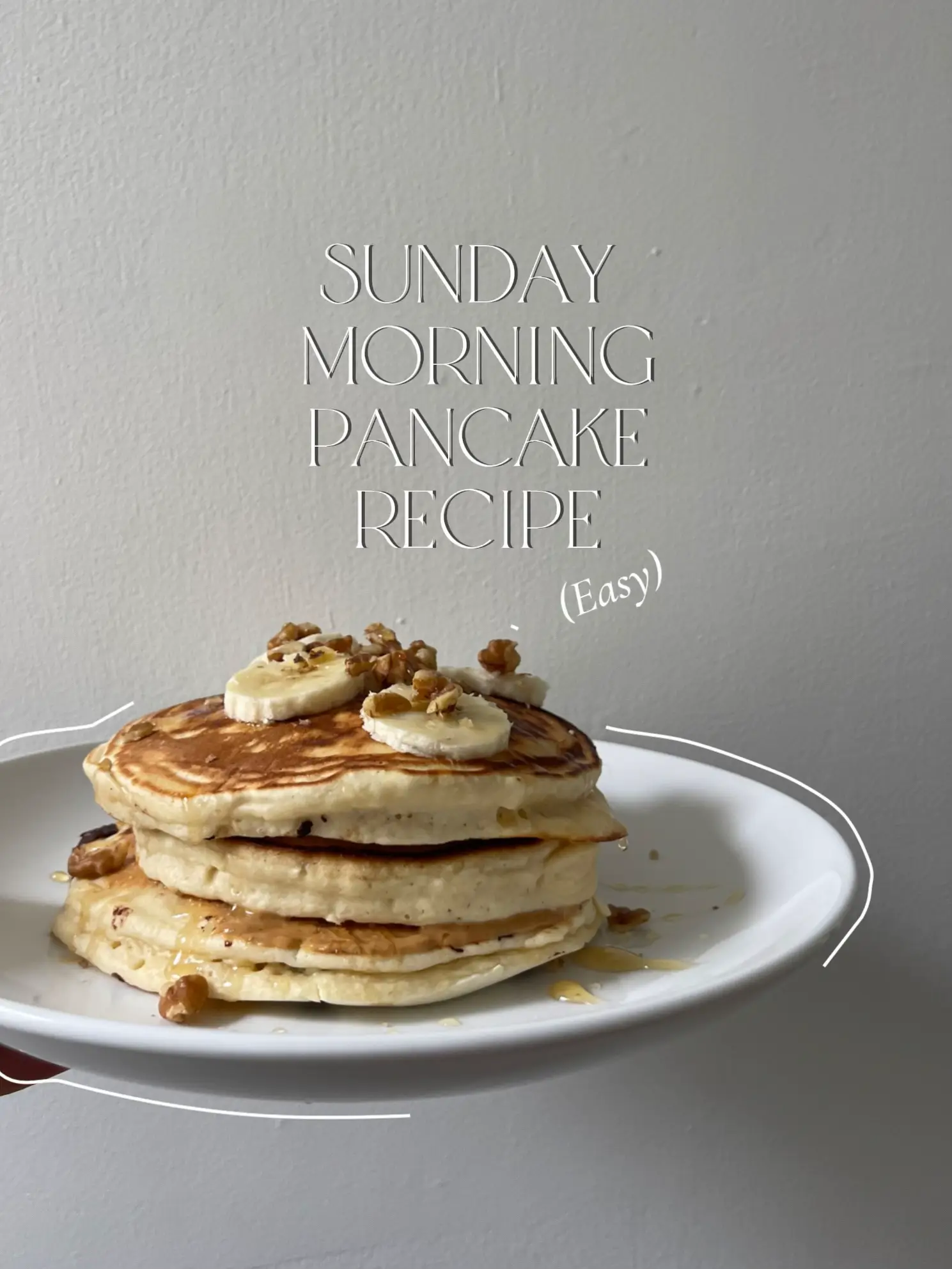 SUNDAY MORNING PANCAKE RECIPE | Gallery posted by Stephanie | Lemon8