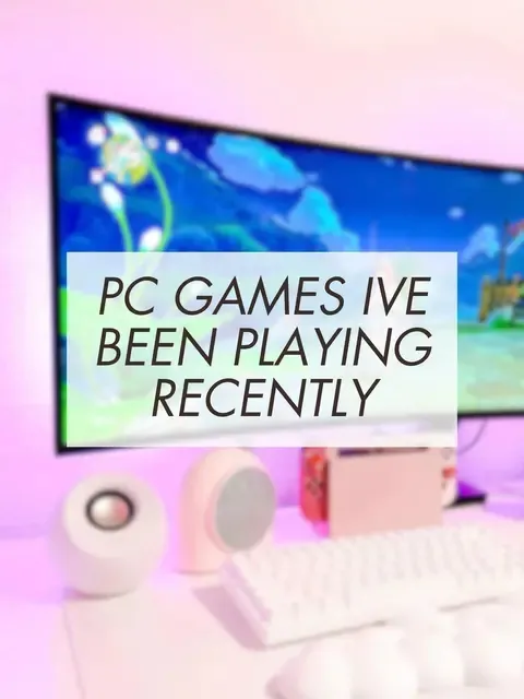 PC Games I've Been Playing Recently | Gallery posted by Shawna | Lemon8