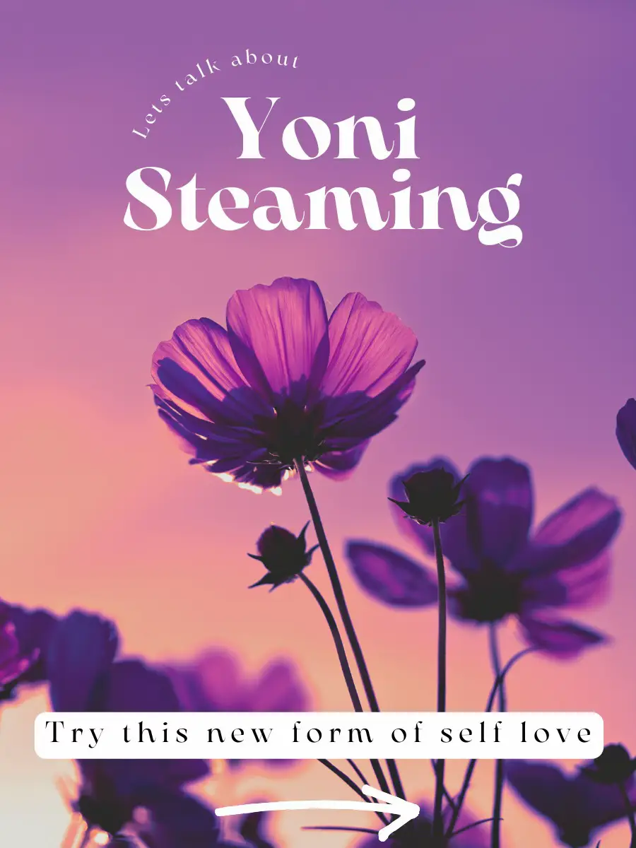 Have you tried Yoni Steaming 😻 | แกลเลอรีที่โพสต์โดย Lion Light Yoga ...